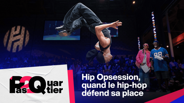 Hip Opsession, quand le hip-hop défend sa place - Pas 2 Quartier